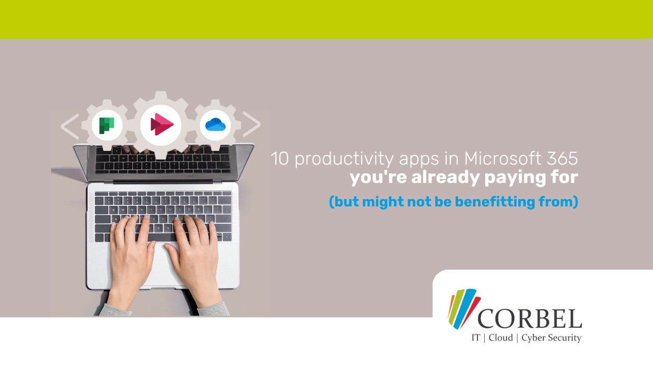 10 productivity apps in Microsoft 365 you're already paying for (but ...