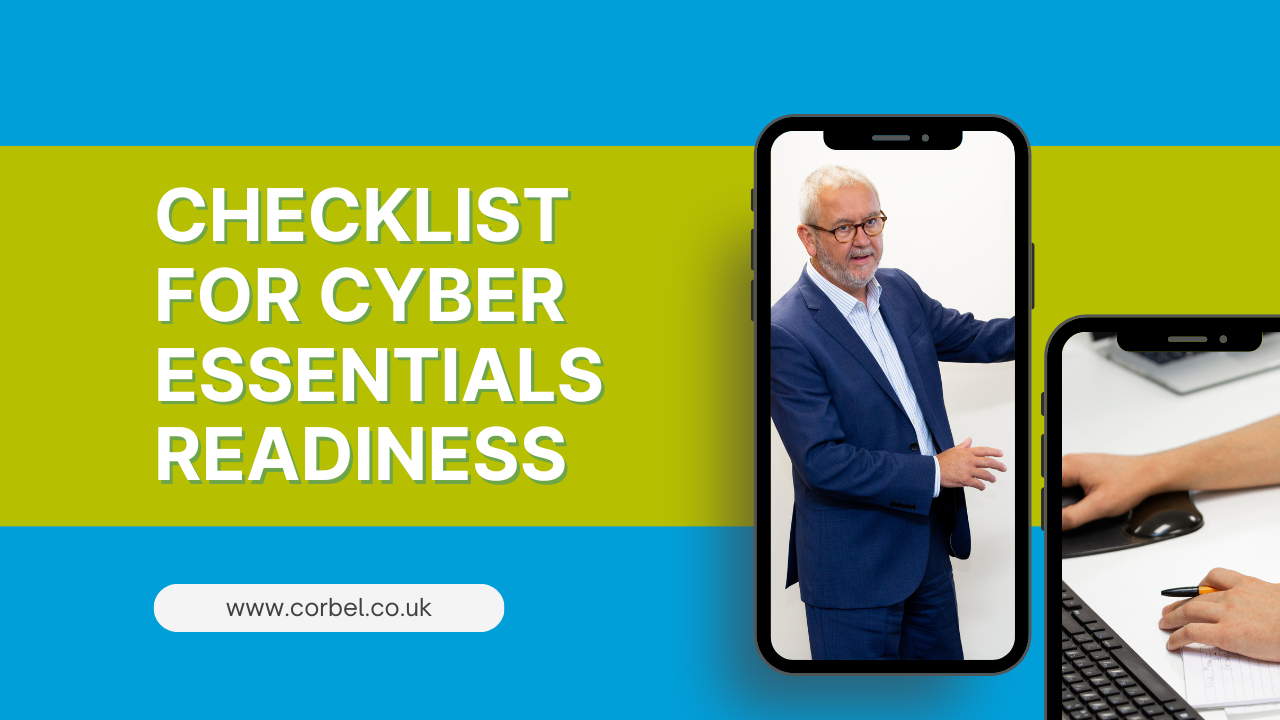 Checklist for Cyber Essentials Readiness - Corbel